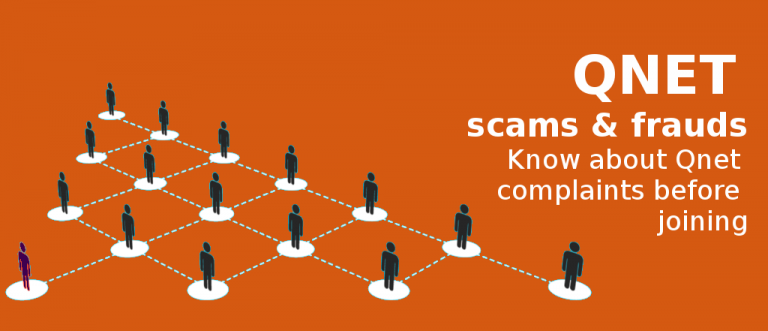 Qnet Scam & Fraud - Know About 8 Top Allegations on Qnet
