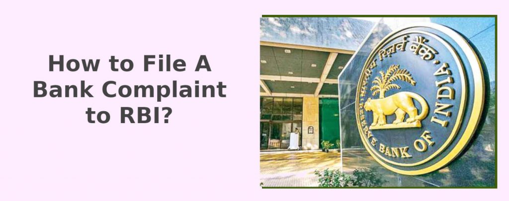 File Bank Complaint To RBI [10 Quick Steps] - Voxya